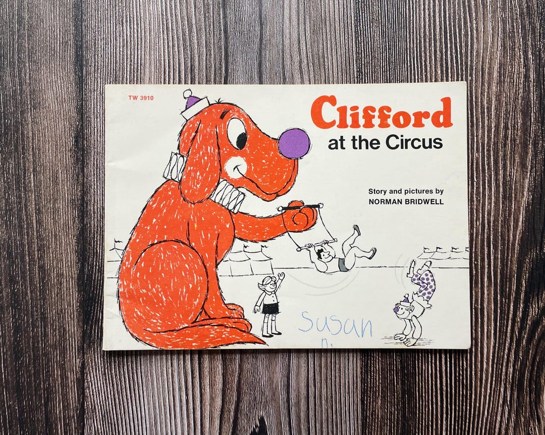 Clifford at the Circus Vintage 1977 Paperback Picture Book by Norman ...