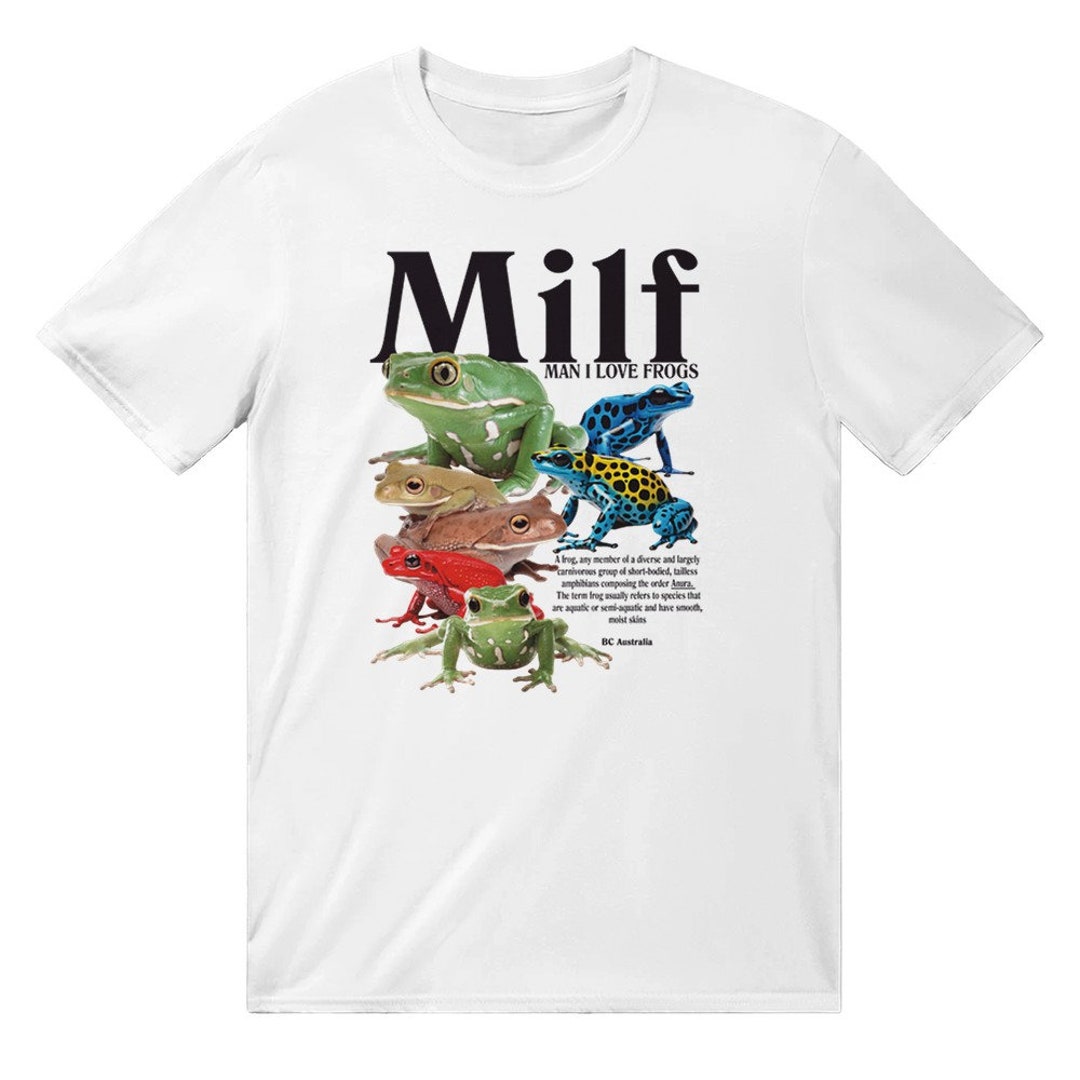 Man I Love Frogs Bootleg T-shirt, MILF T-shirt, Frog Lover Gift, Funny ...