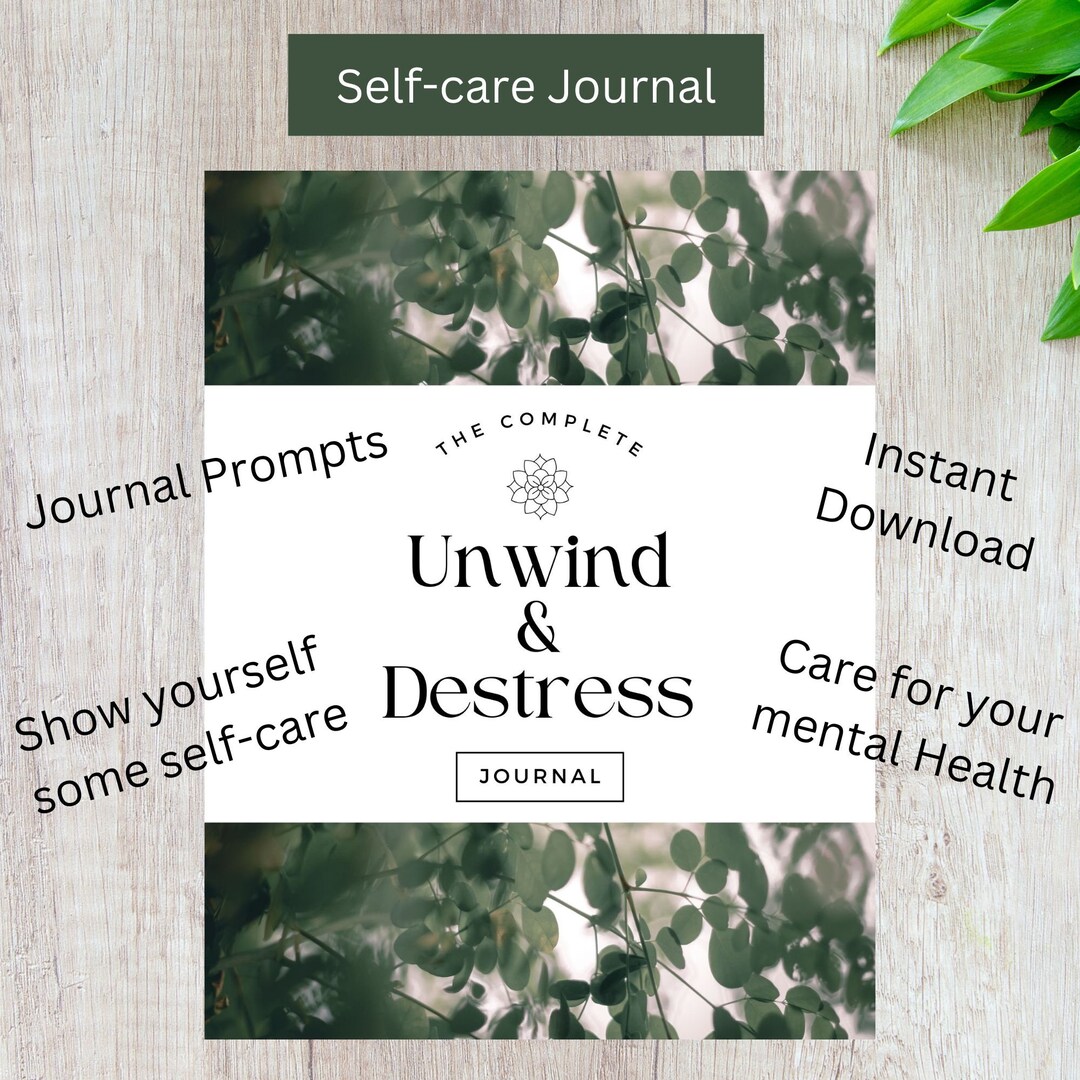 Self-care Printable Journal, Unwind, Destress, Health and Wellbeing ...