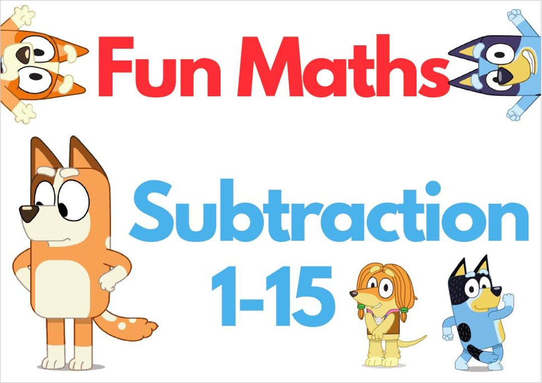 Fun Maths, SUBTRACTION With BLUEY and Her Friends numbers 1 to 15, 37 ...
