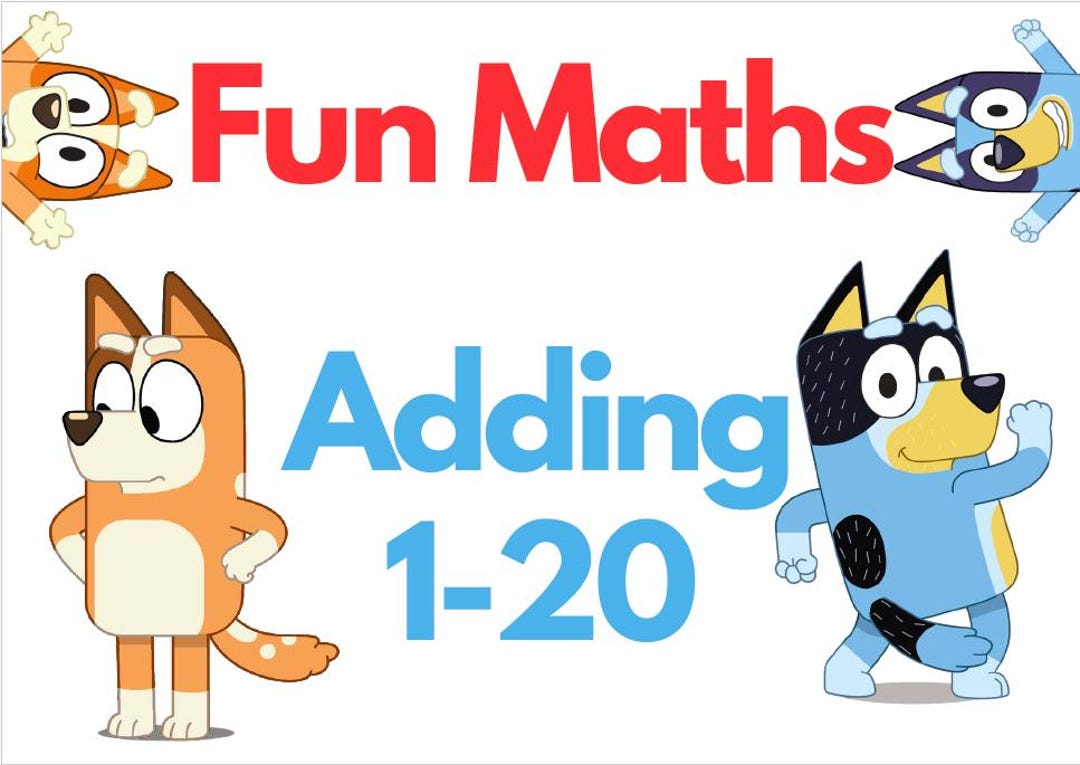 Fun Maths, ADDITION With BLUEY and Her Friends ADDING 1 to 20, 26 Pages ...