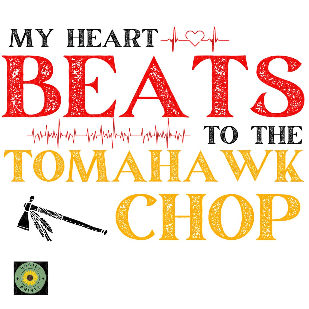My Heart Beats to the Tomahawk Chop PNG - Etsy