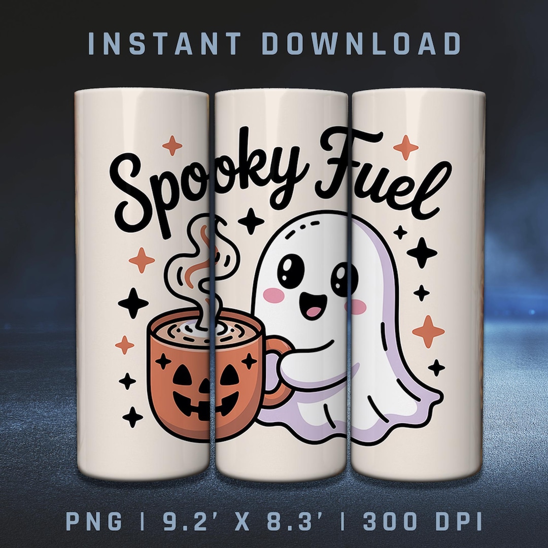 Spooky Fuel Ghost Tumbler Wrap PNG: Kawaii Halloween Coffee Design ...