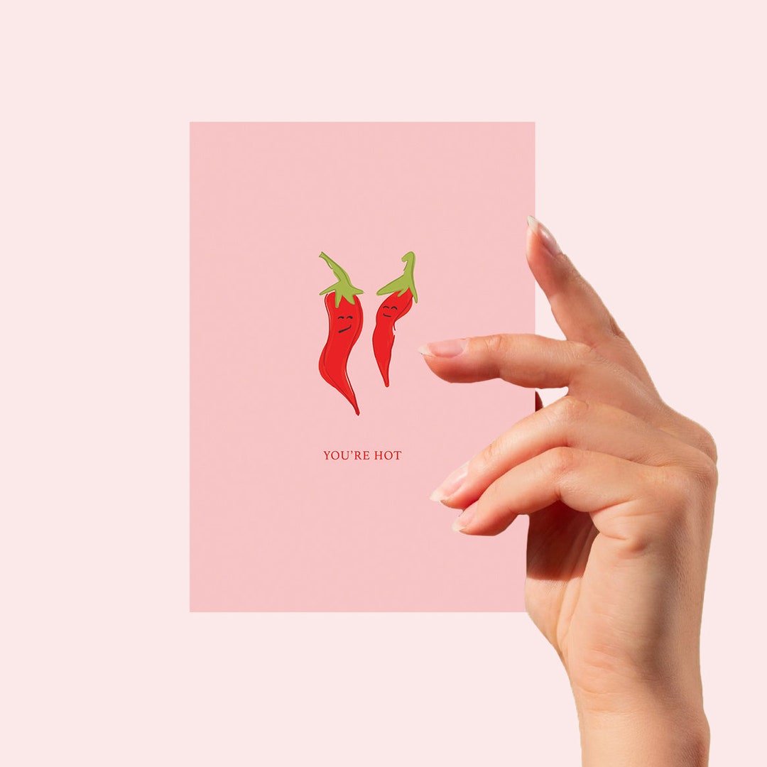 You're Hot Printable Card Digital Download Valentine's Day Card ...