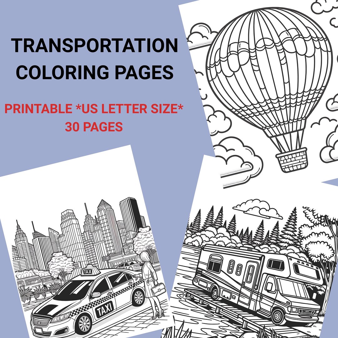 Transportation Coloring Pages | 30 Pages | for Kids and Adults ...