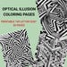 Optical Illusion Coloring Pages | 50 Pages | for Kids and Adults ...