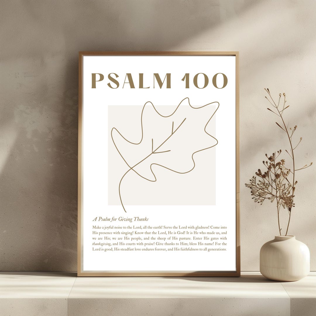 Psalm 100 Wall Art, Christian Fall Decor, Modern Scripture Print, Bible ...