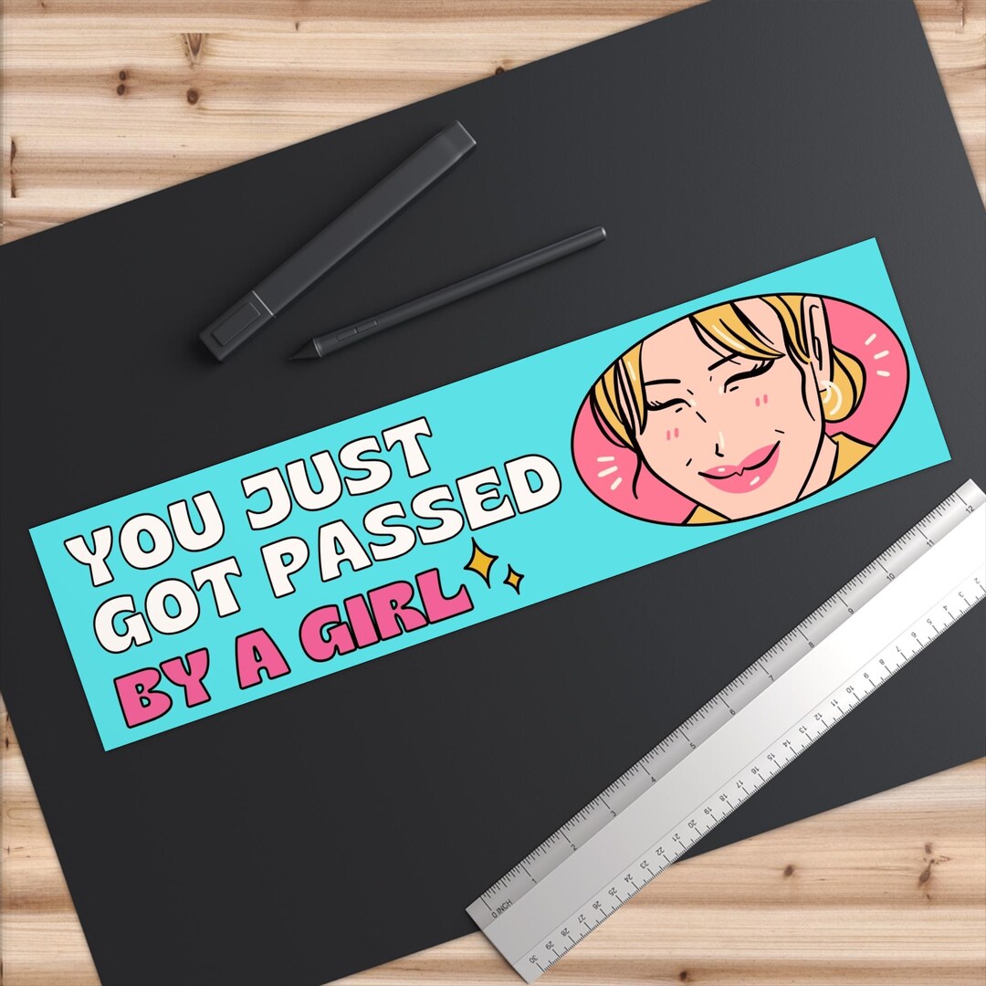 Funny Bumper Stickers, Girl Power Decal, Female Driver Gift, Joke Car ...