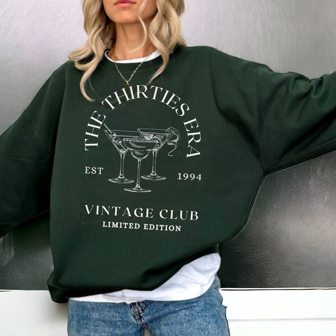 In My Thirties Era 30th Birthday Sweatshirt 30th Birthday Gift for ...