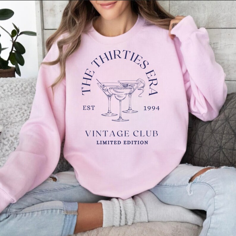 In My Thirties Era 30th Birthday Sweatshirt 30th Birthday Gift for ...