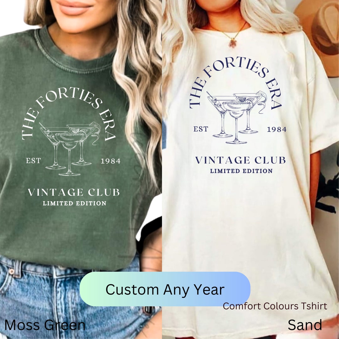 In My Forties Era Comfort Colors Shirt, Custom 40th Birthday Party ...