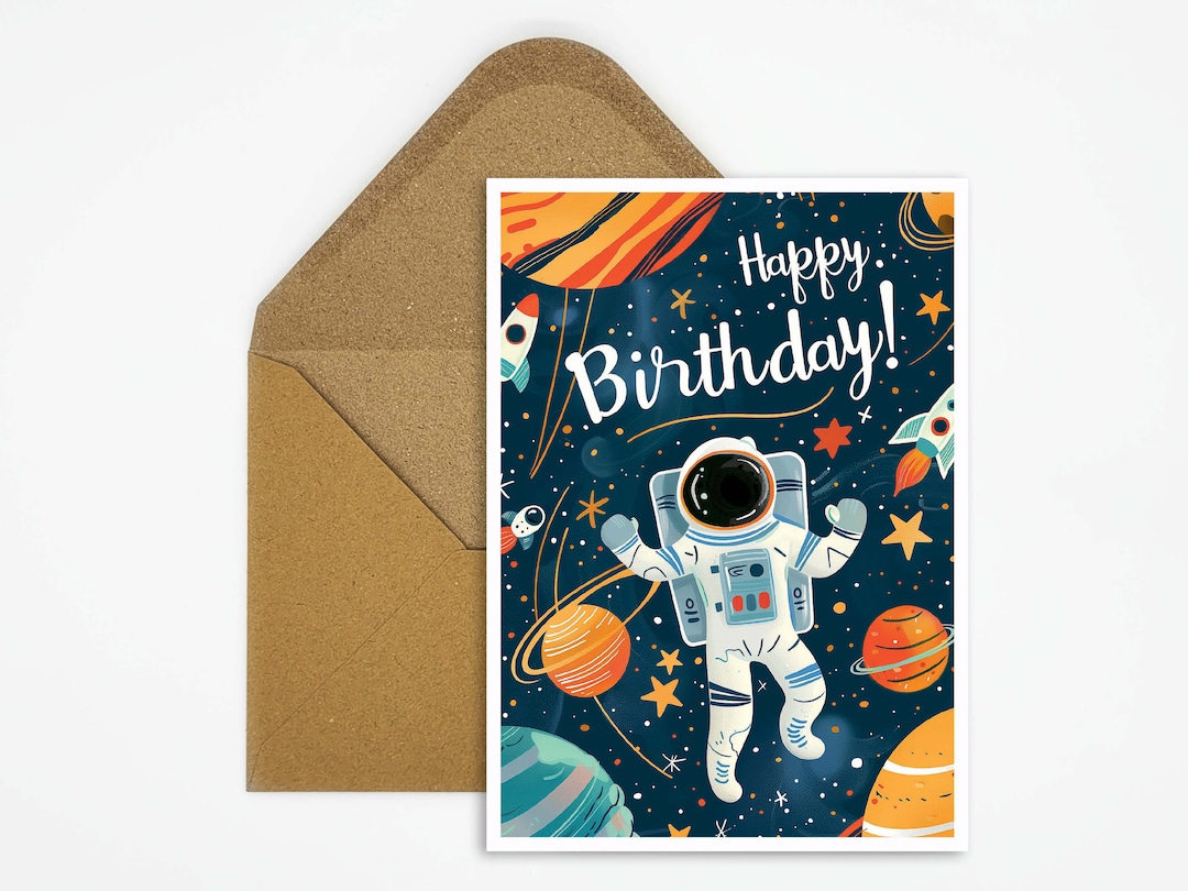 Astronaut Birthday Card Happy Birthday, Kids Birthday Card, Astronaut ...