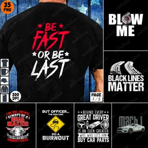 Drag Racer PNG Bundle, Always Be A Drag Racer Proud Today Tomorrow ...