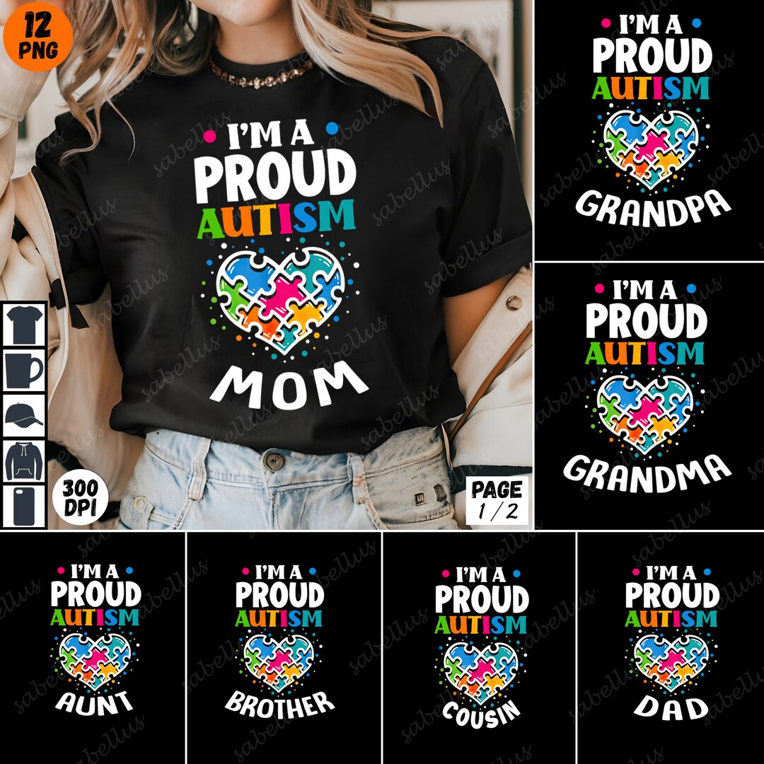 Autism Awareness PNG Bundle, Proud Autism Aunt, Brother, Cousin, Dad ...