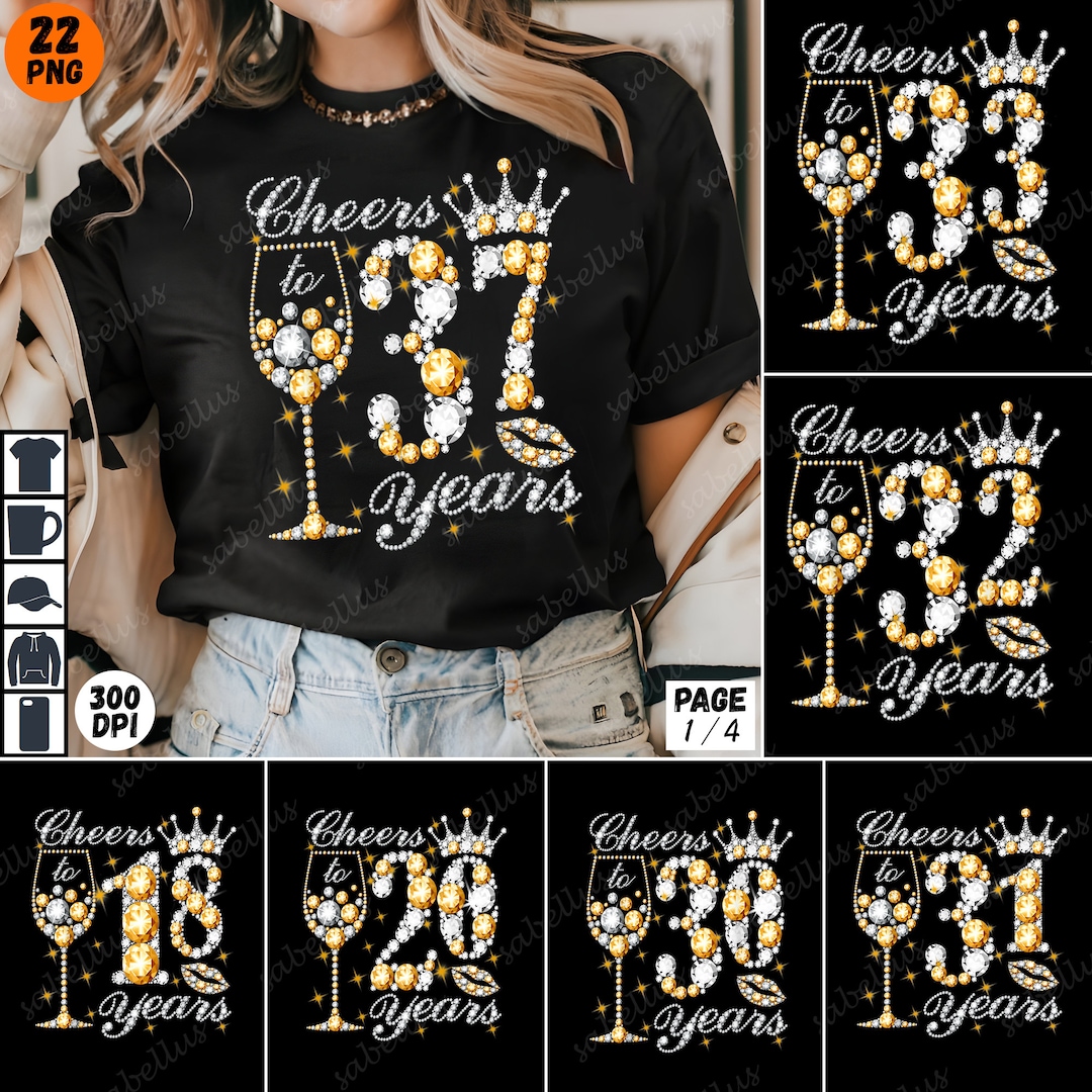 22 PNG Cheers to My Birthday Bundle. Wine Glass, Diamond Crown Birthday ...