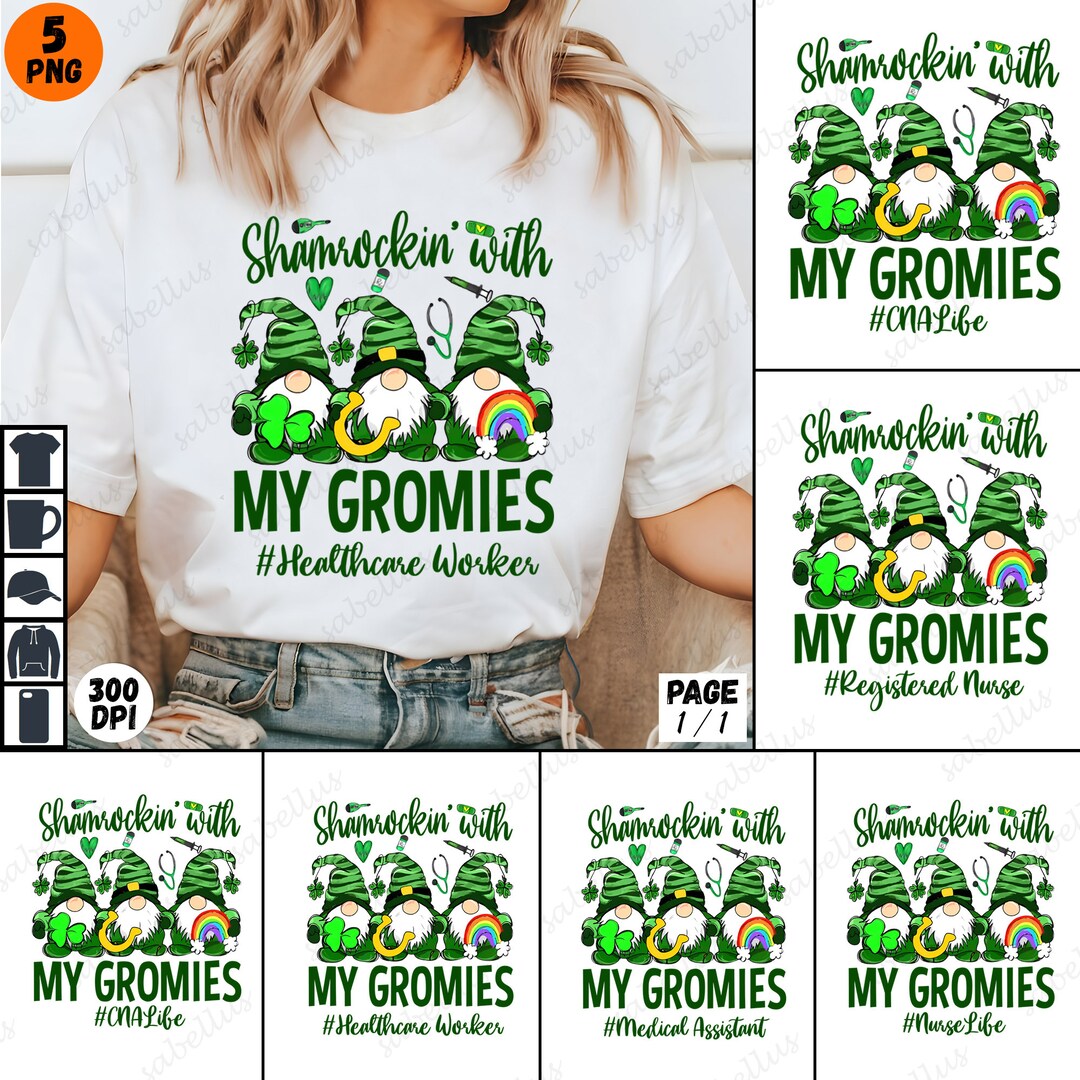 5 PNG St. Patrick's Day Shamrockin' With My Gnomies, St. Patrick's Day ...