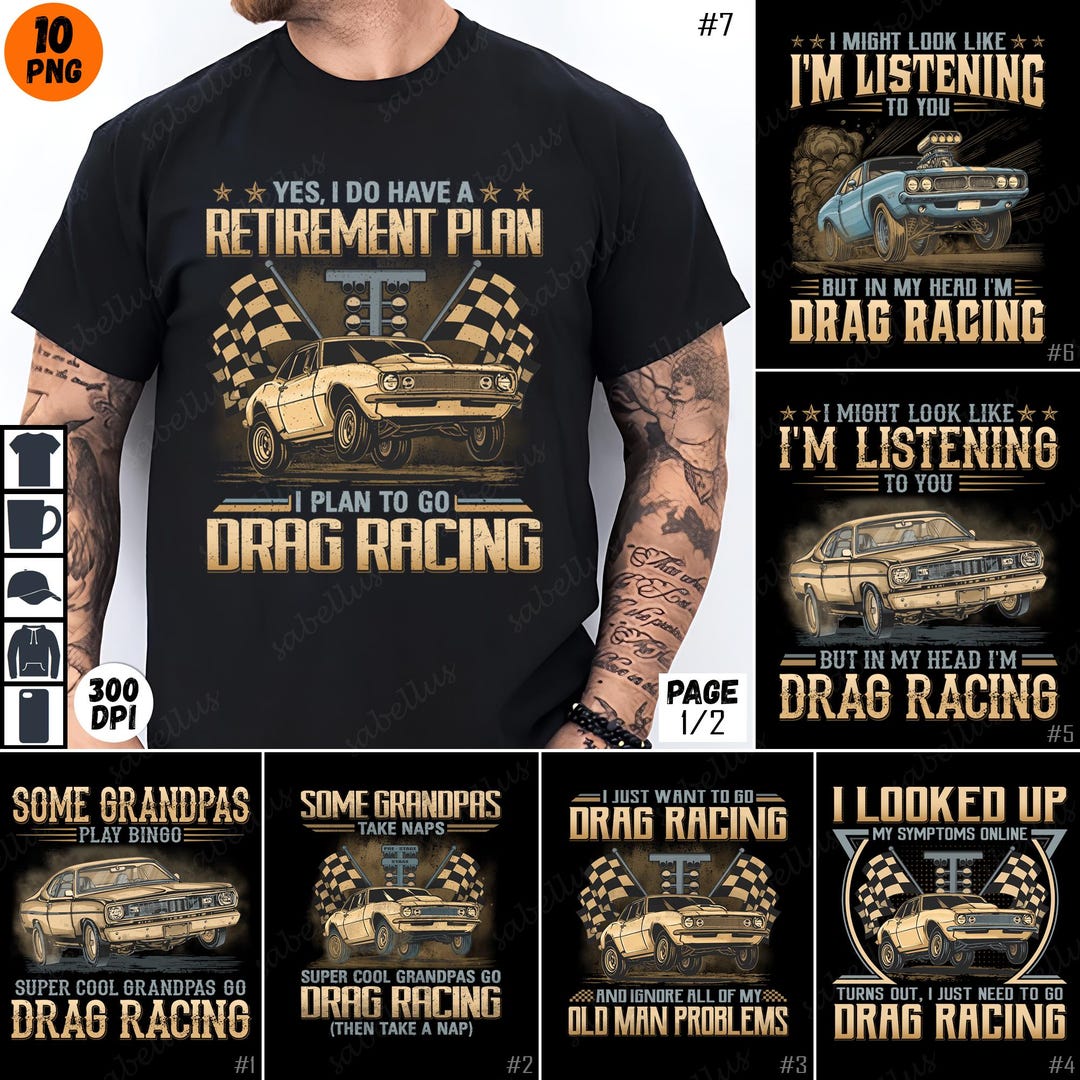 Drag Racing PNG Bundle, Grandpa Racing Design, Racing Sublimation ...
