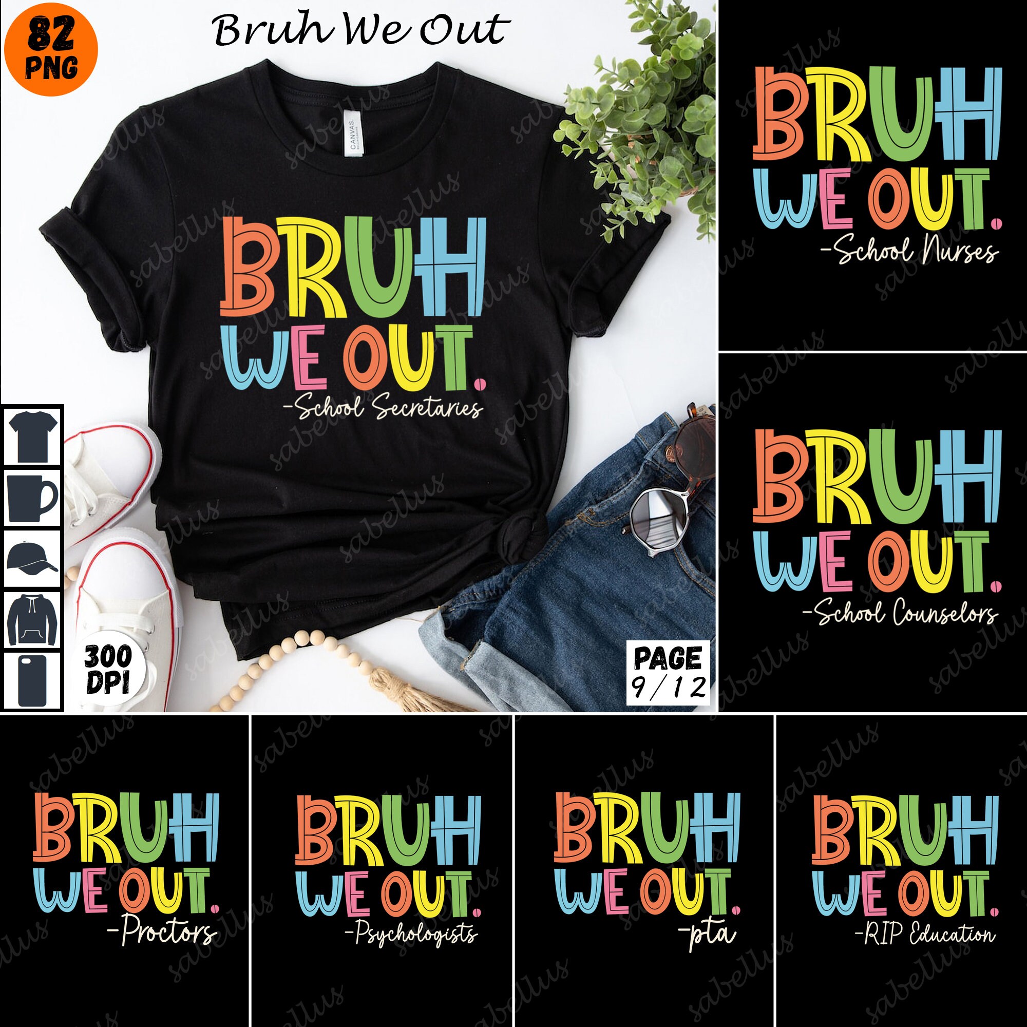 82 Png We Out Teacher Bundle, Bruh Teacher Png, Bruh We Out Png, Last Day of School Png, End of ...