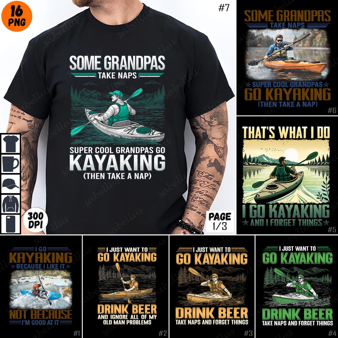 Kayaking PNG Bundle, Grandpa Kayak Designs, Funny Paddling T-shirt ...