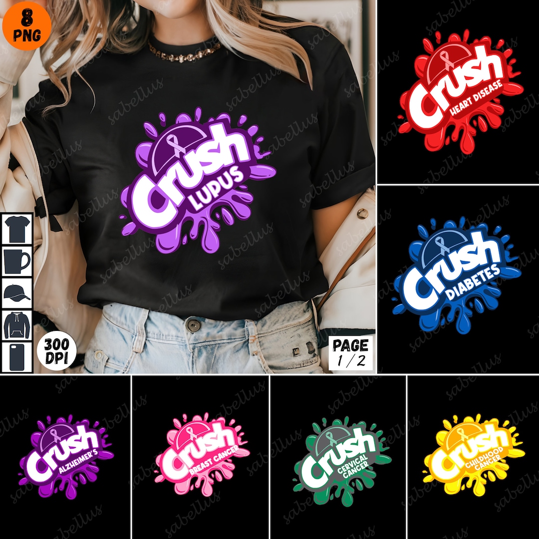 Crush Cancer Awareness PNG Bundle, Lupus Awareness Sublimation Designs ...