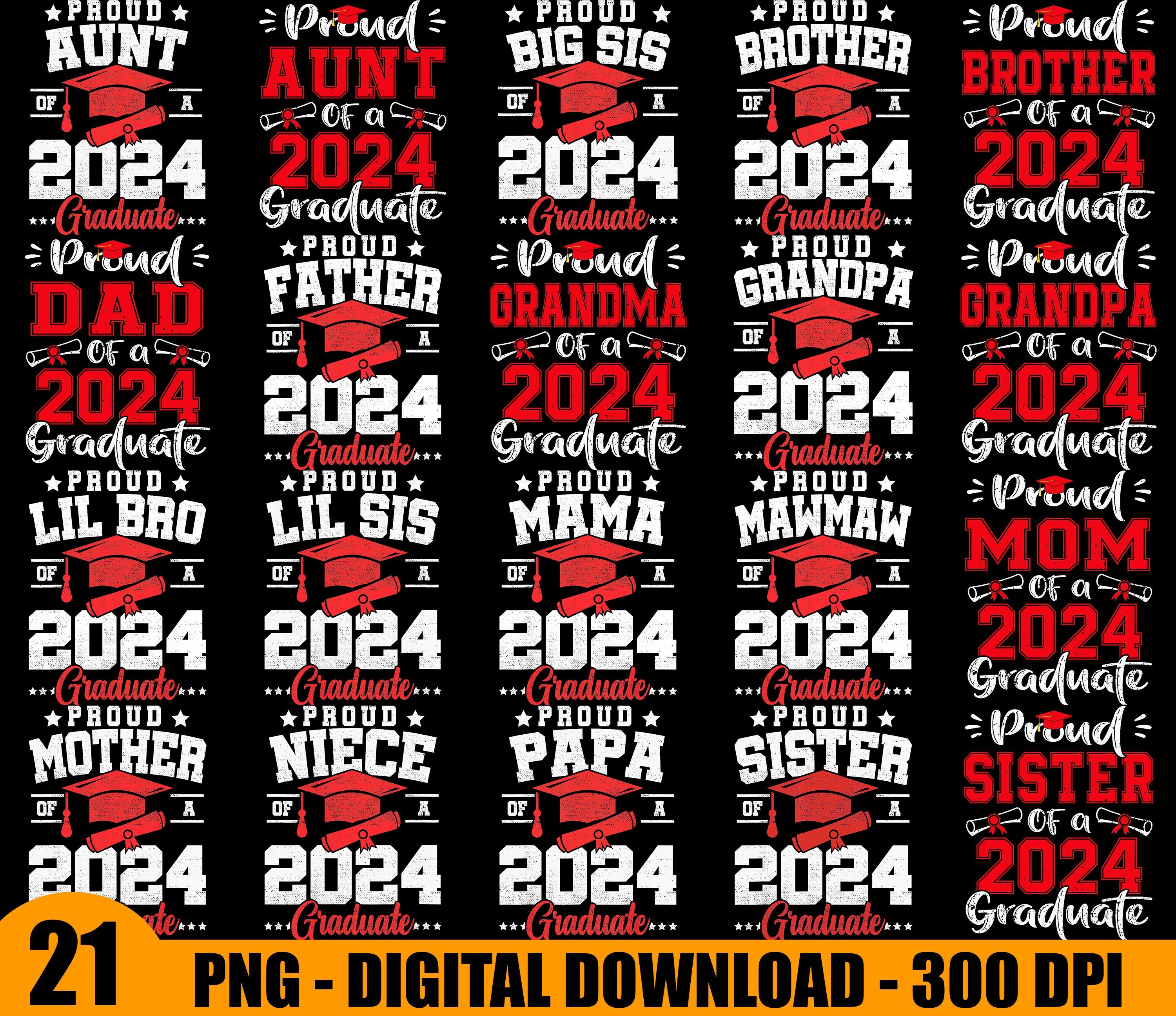 Proud Graduate 2024 PNG, Graduation 2024 PNG Bundle, Proud Family of ...
