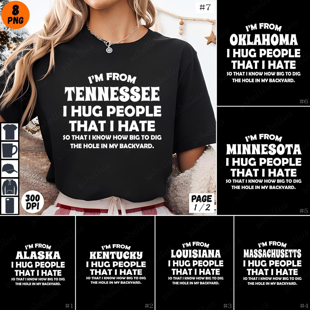 Funny State Quotes PNG, Sublimation Design Bundle, State Humor Art ...