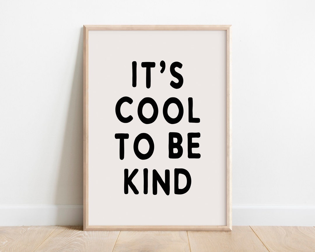 It's Cool to Be Kind Print, Boy Nursery Decor, Quote Kids Wall Art ...
