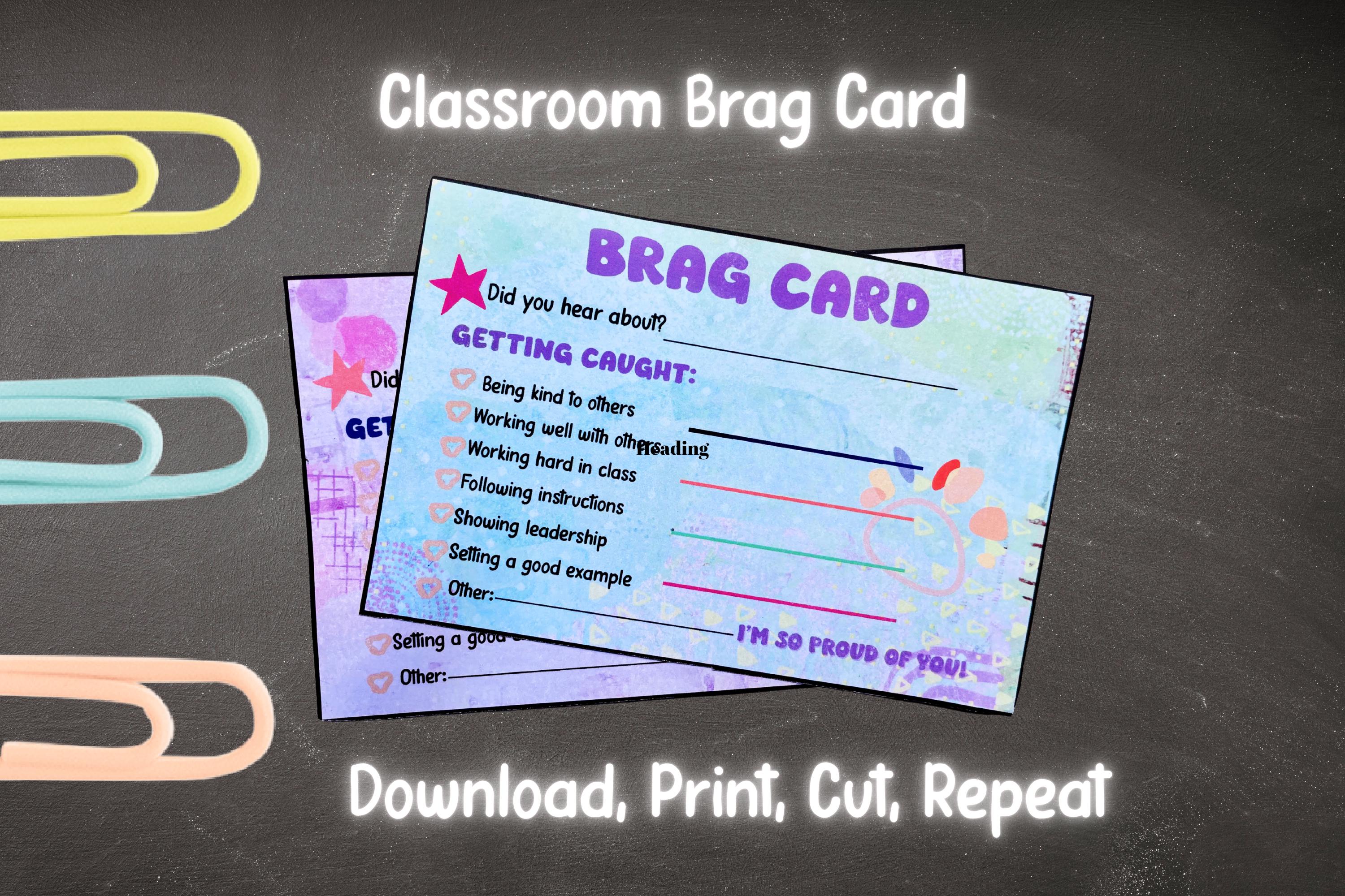 Classroom Brag Cards: Printable Teacher Resources (PDF Download 4x6 ...