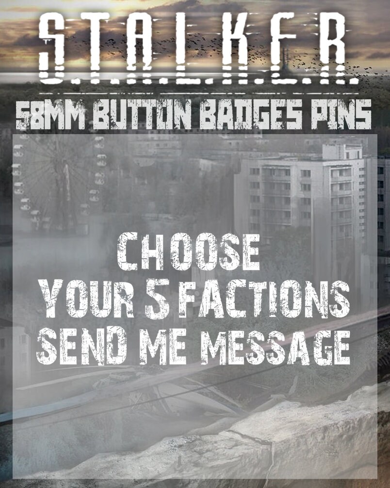 S.T.A.L.K.E.R Factions Button Badges/pins 58mm STALKER - Etsy UK