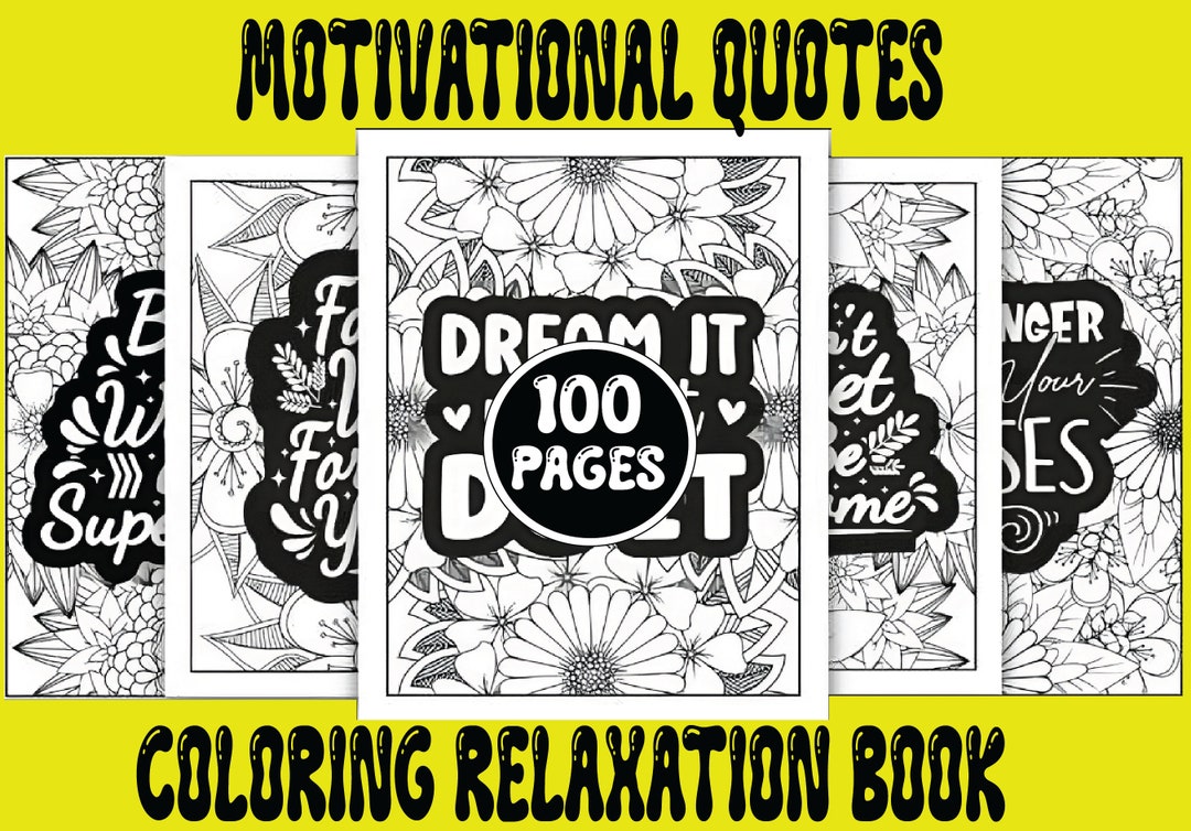 100 Motivational Quotes Coloring Book for Adults - Mindfulness and ...