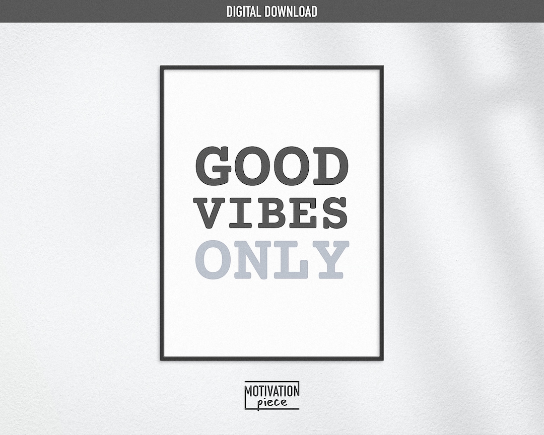 Good Vibes Only, Motivation Poster, Positive Inspirational Quote Wall ...