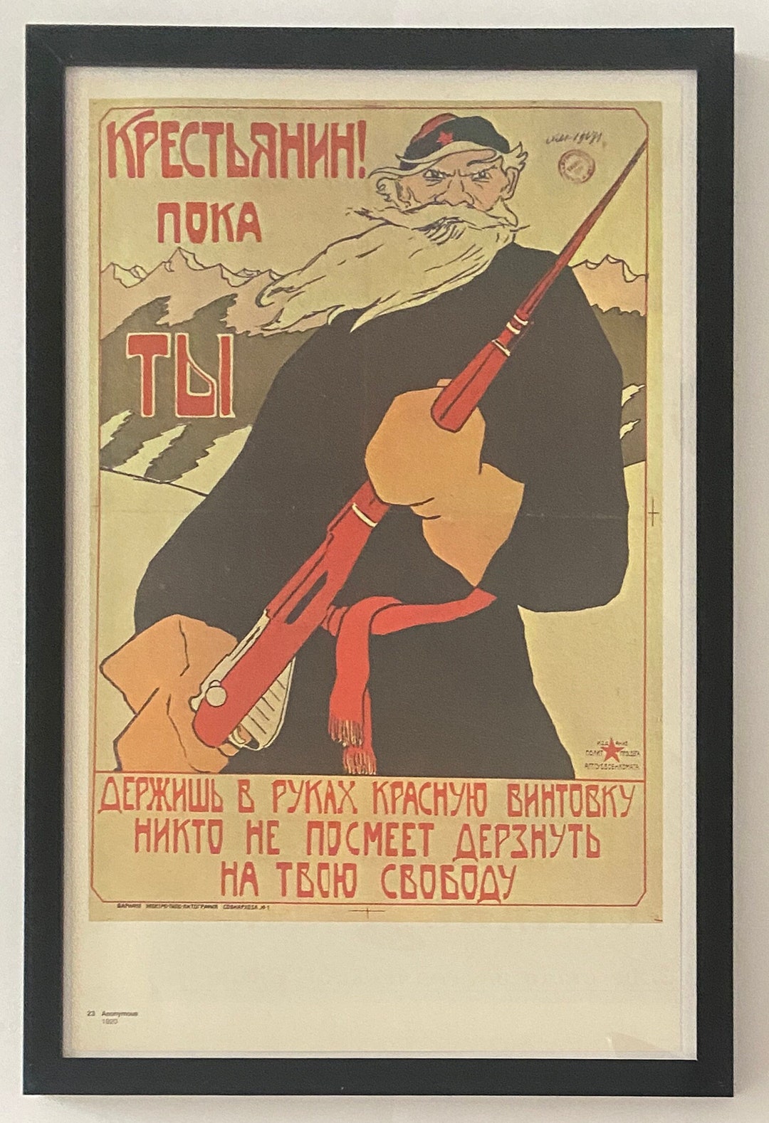 As Long as the Red Rifle is in the Peasant's Hands... Framed Original ...