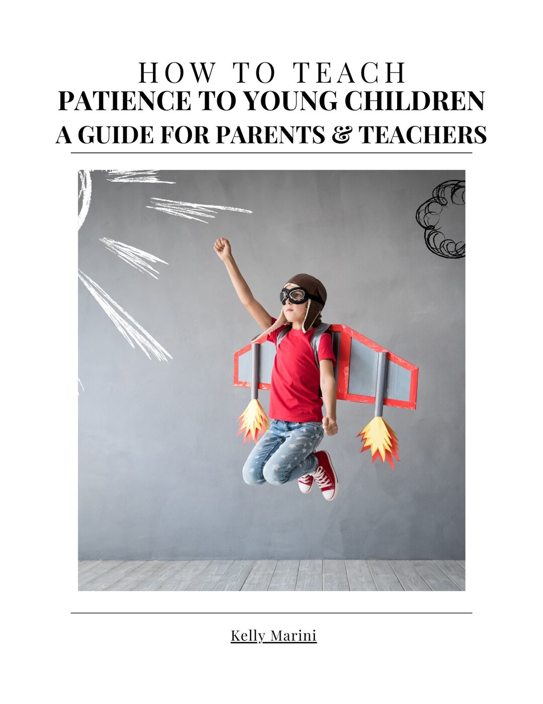 How to Teach Patience to Young Children: A Guide for Parents & Teachers ...