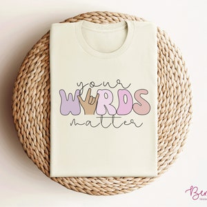 Your Words Matter Svg Png, Speech Therapist Svg, Speech Therapy Png ...