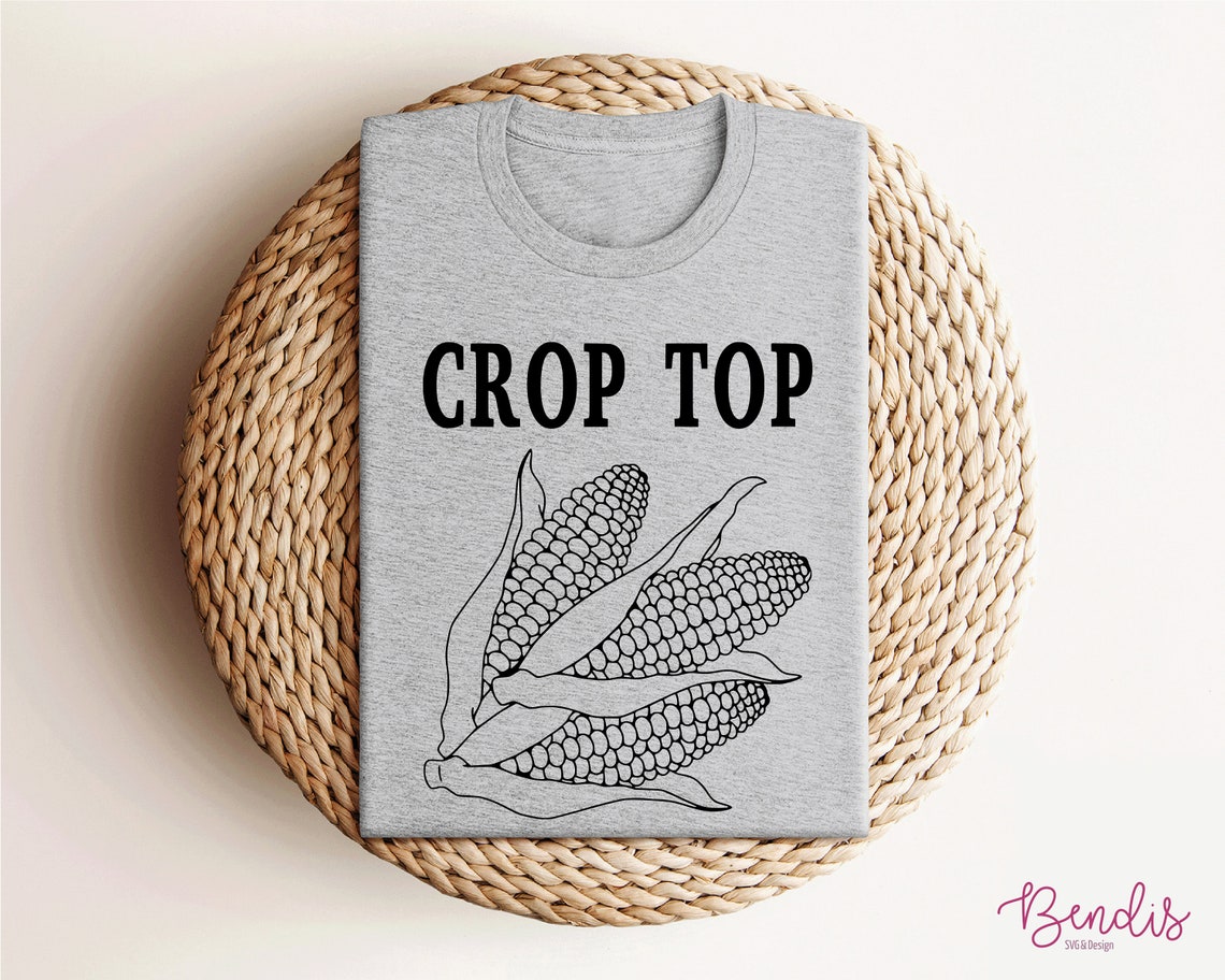 Crop Top Svg, Crop Top Corn Svg, Trendy Shirt Svg, - Etsy