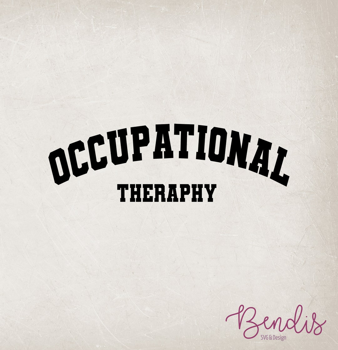 Occupational Therapy Svg, Retro Occupational Therapy Svg, OT School Svg ...