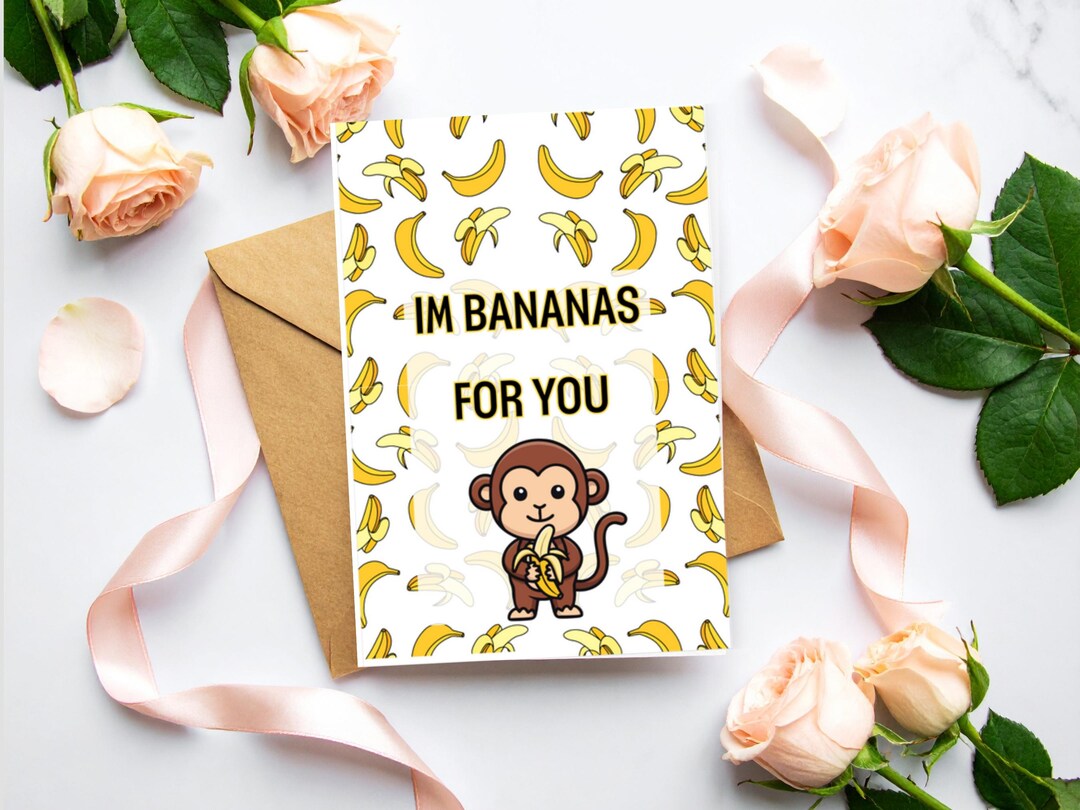 Bananas for You Valentine's Day Card, Funny Printable Card (digital ...