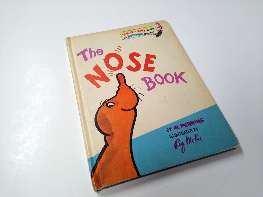 1970 Dr. Seuss the Nose Book by Al Perkins Book Club Edition Random ...
