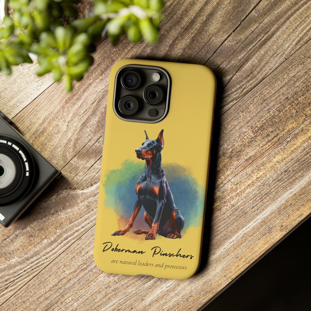 Doberman Pinschers the Perfect Phone Cases for Leaders and Protectors ...
