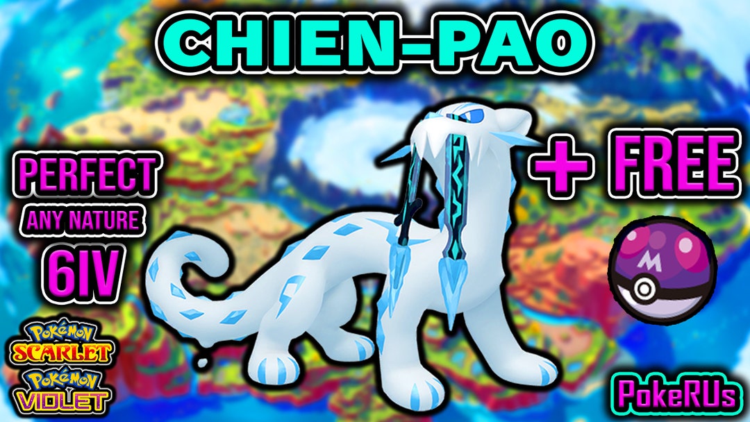 6IV & EV Trained Legendary Chien-pao Pokémon Scarlet and Violet fast ...