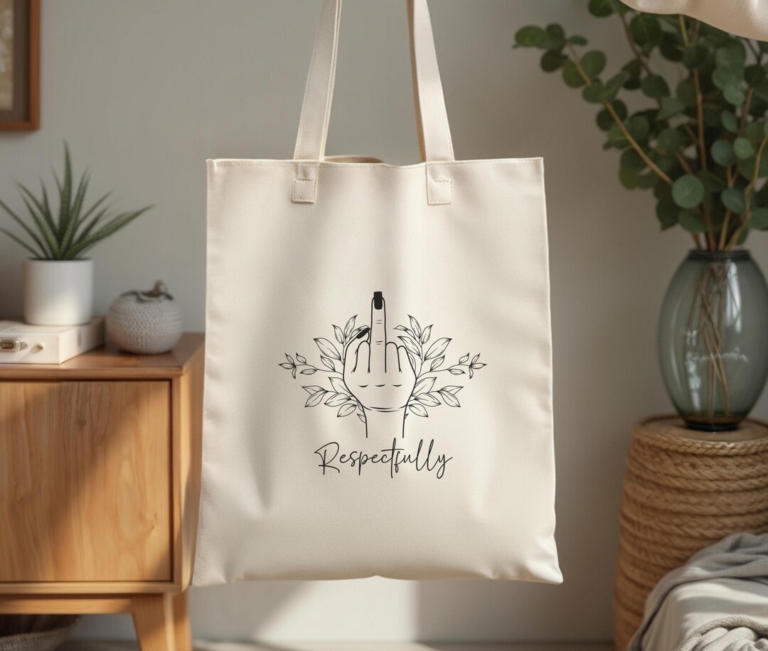 Respectfully Middle Finger Tote - Funny Floral Cotton Canvas Bag ...