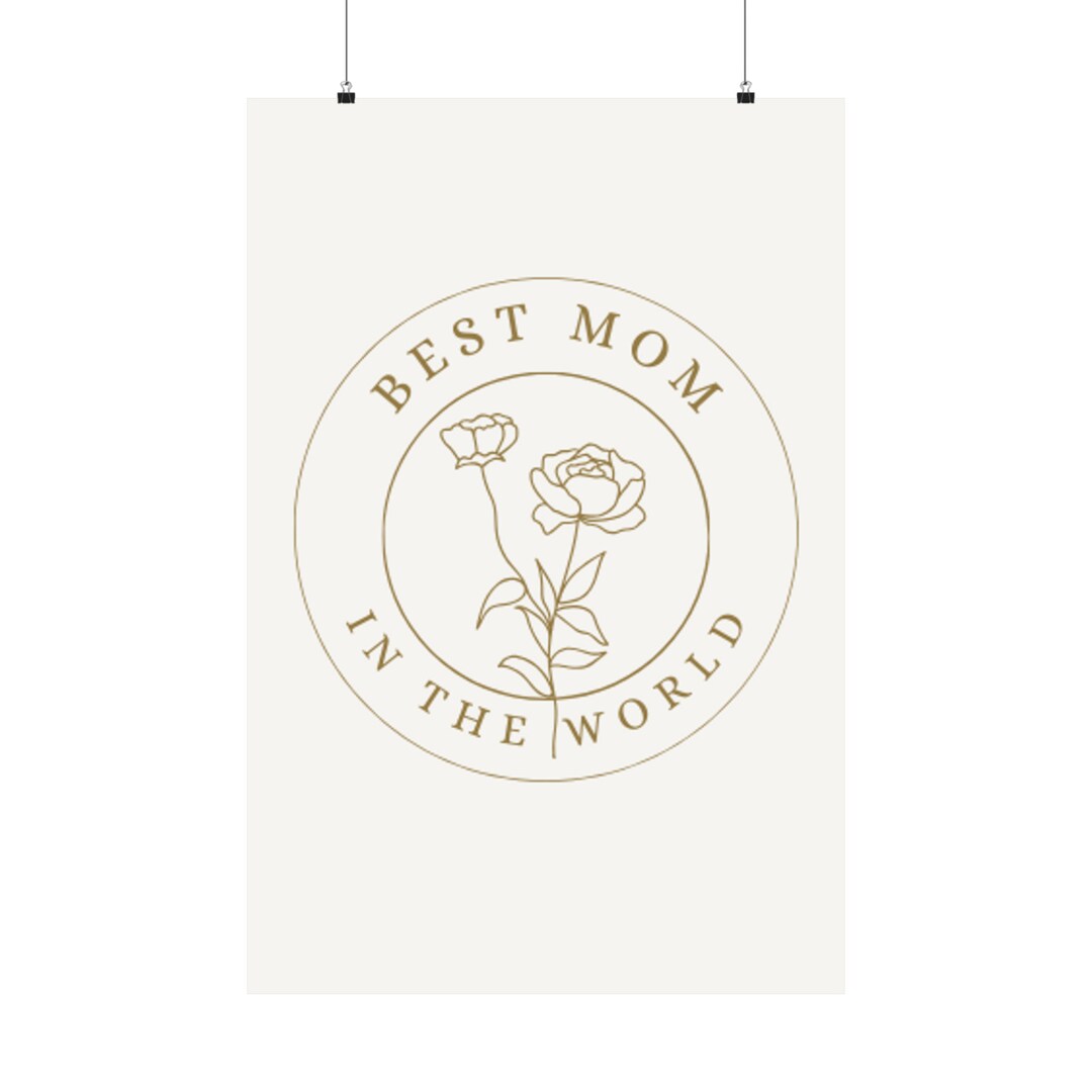 Best Mom, Matte Vertical Poster - Etsy