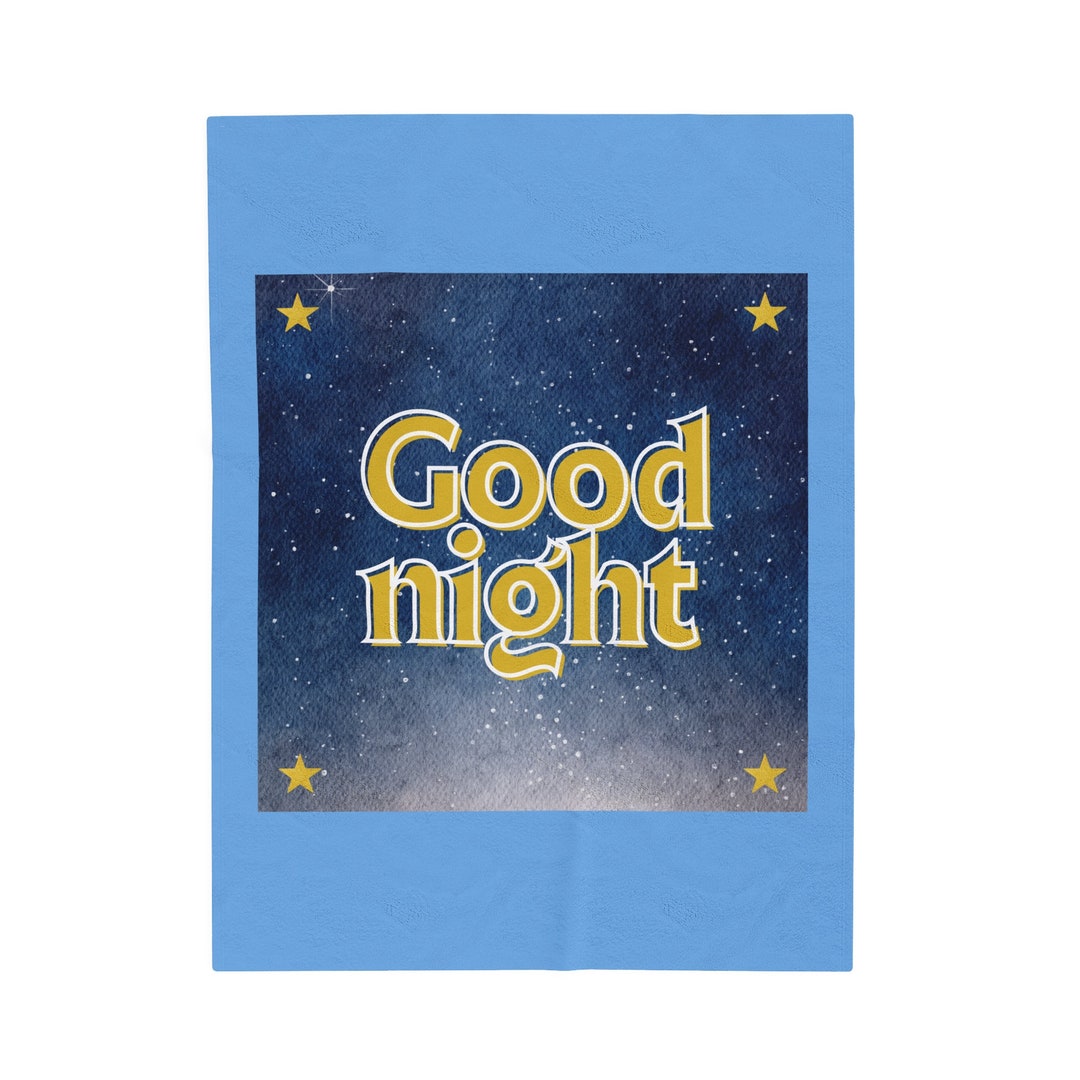 Good Night Baby Blanket Velveteen Plush Throw Goodnight Love Gift ...