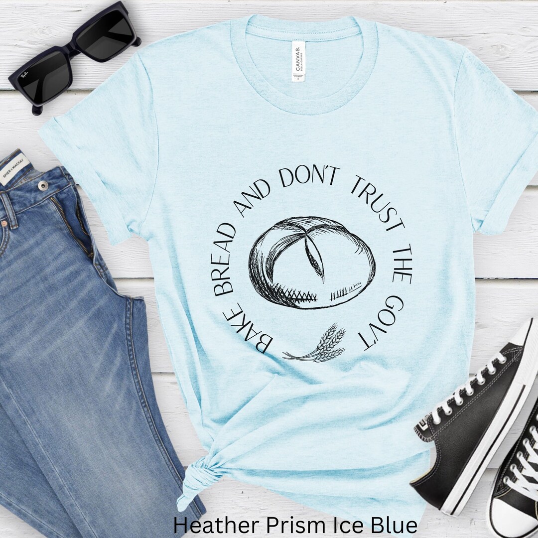 Breadmaking Shirt, Funny Baking Tee, Homemaker Gift for Homeschool Mom ...