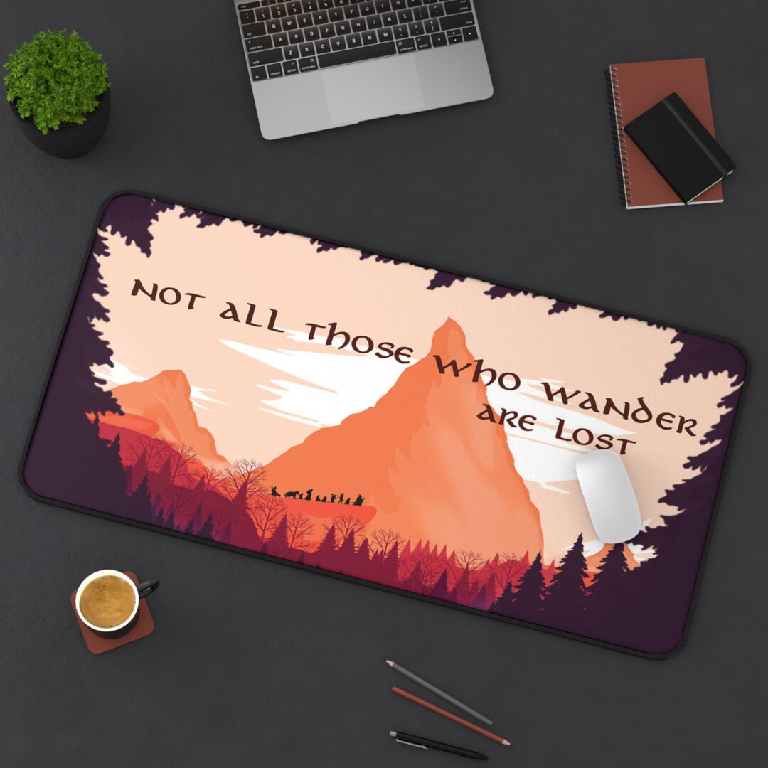 Lord of the Rings Quote. Lord of the Ring Mouse Pad, Desk Mat, and Play ...