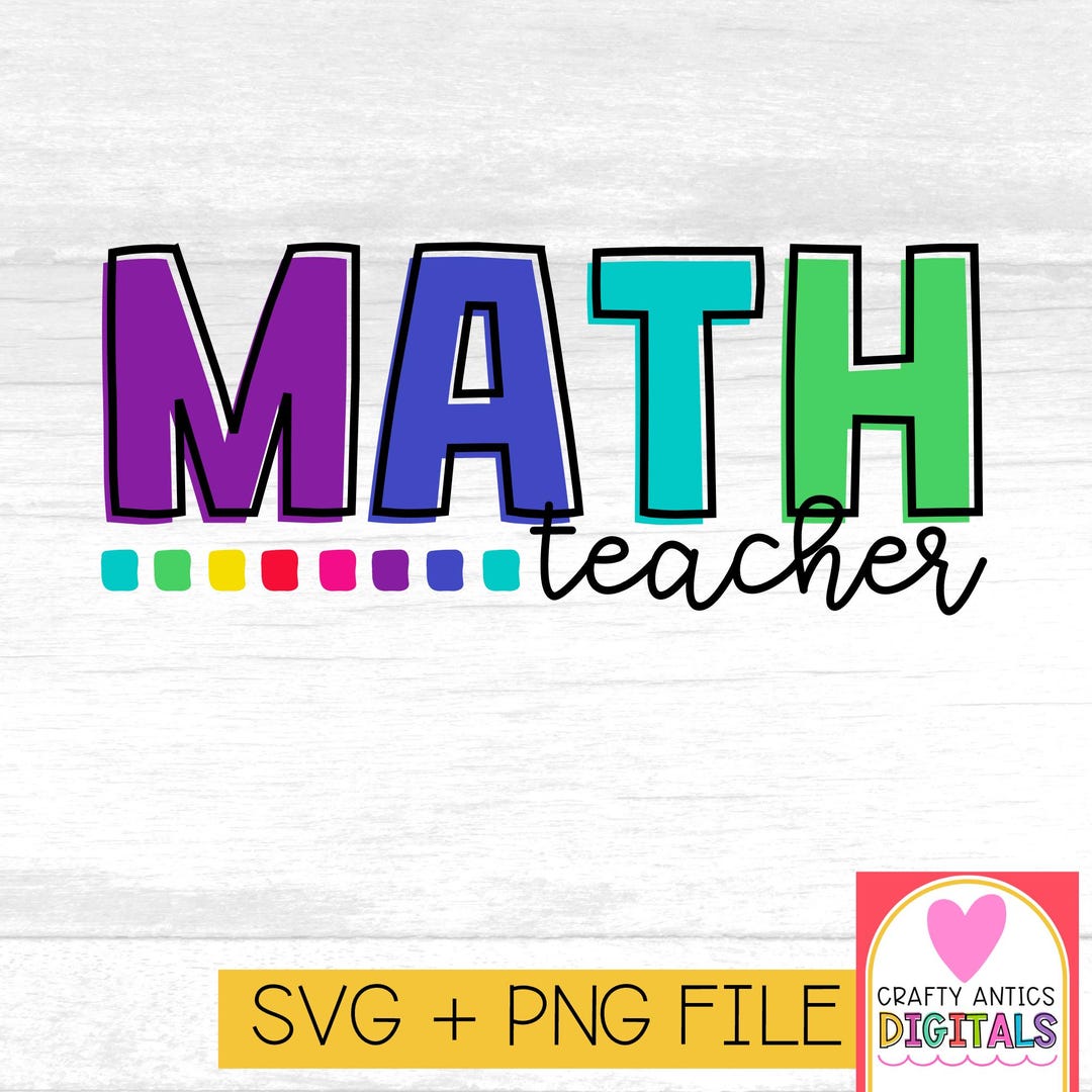 Math Teacher Primary Colored PNG SVG Digital File Double Design - Etsy