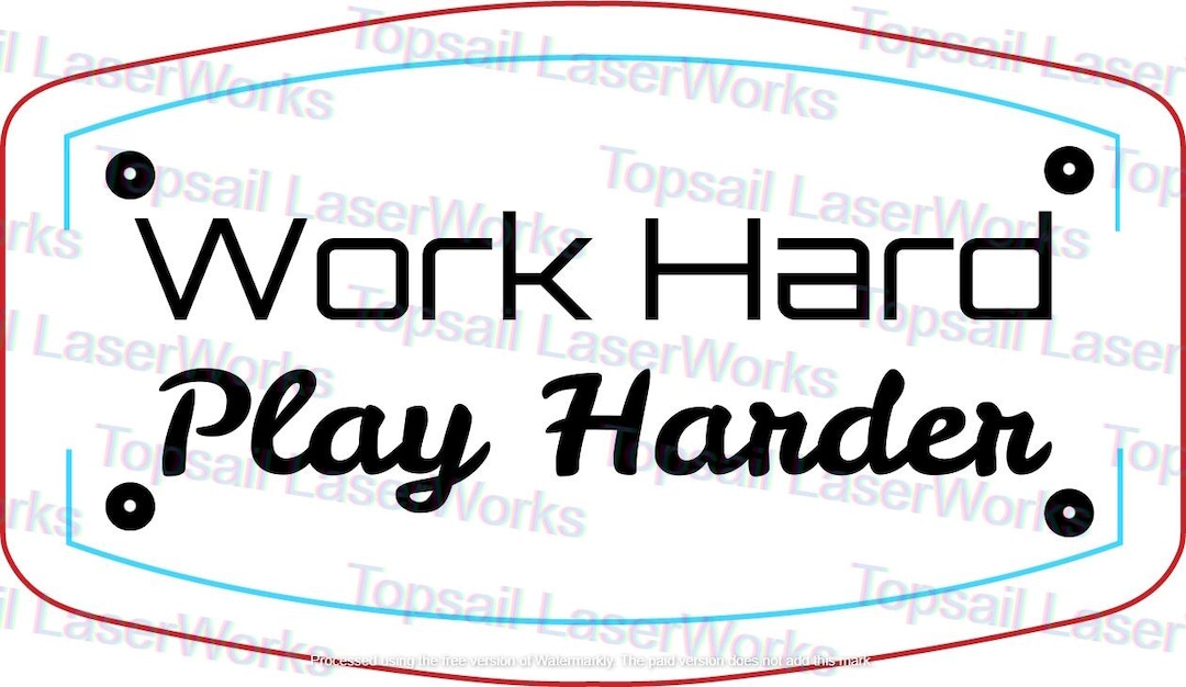 Work Hard Play Harder SVG Jpeg Png Digital Download Files 2 Designs - Etsy