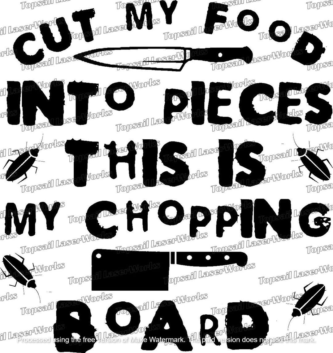 Chopping Board Rock N Roll Cut My Food Into Pieces SVG PNG JPG Digital ...
