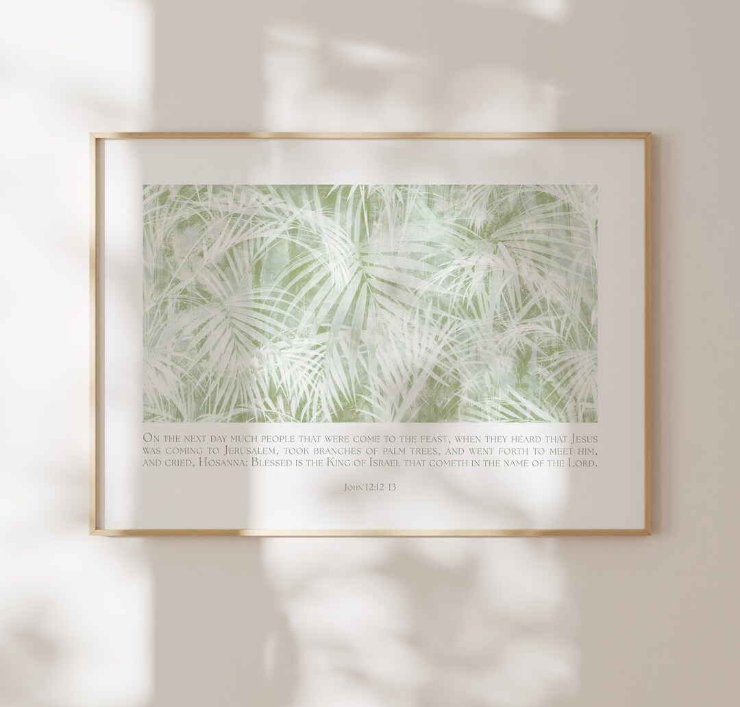 Palm Sunday Wall Art, John 12:12-13 Bible Poster, Botanical Bible Verse ...