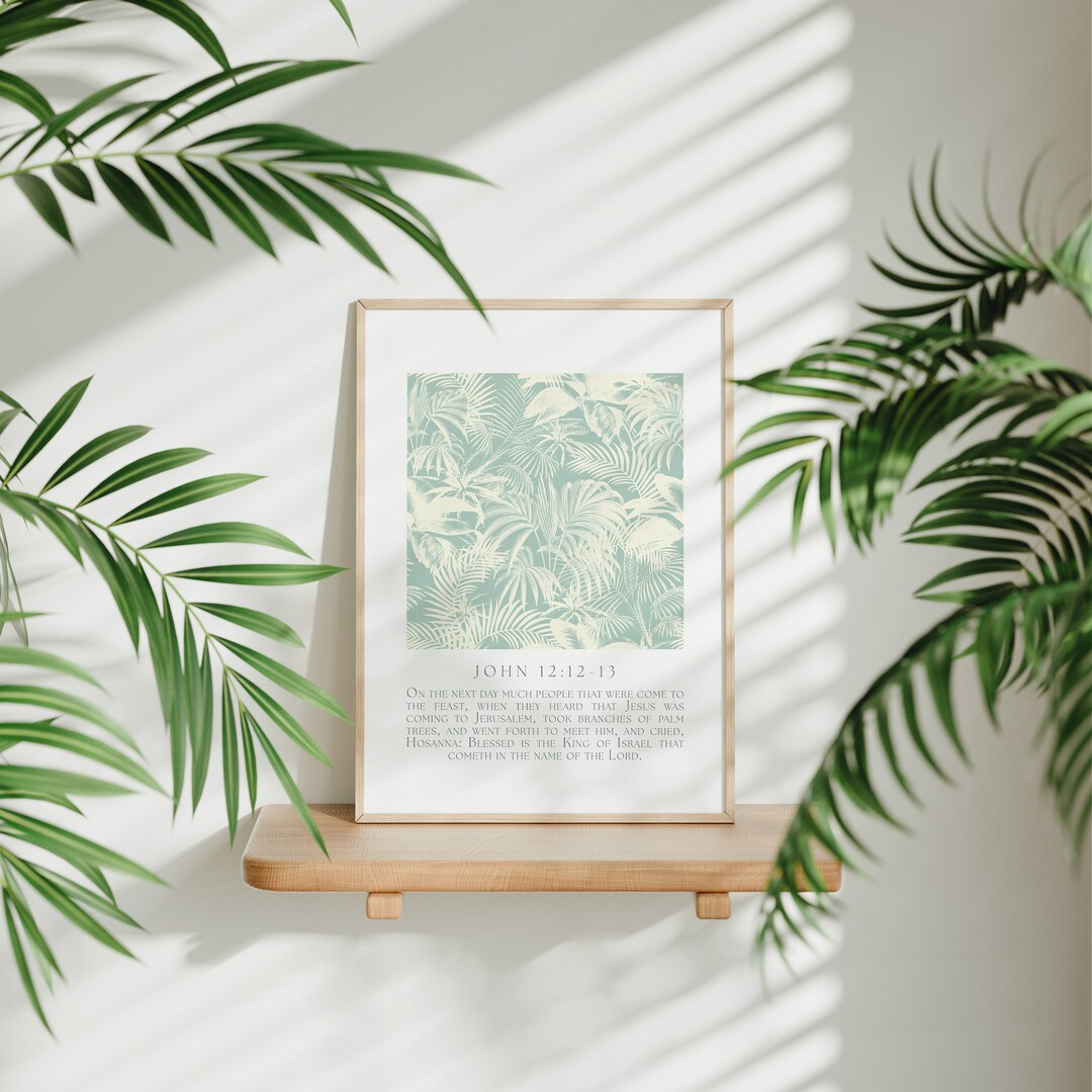 John 12:12-13 Wall Art, Palm Sunday Bible Poster, Botanical Bible Verse ...
